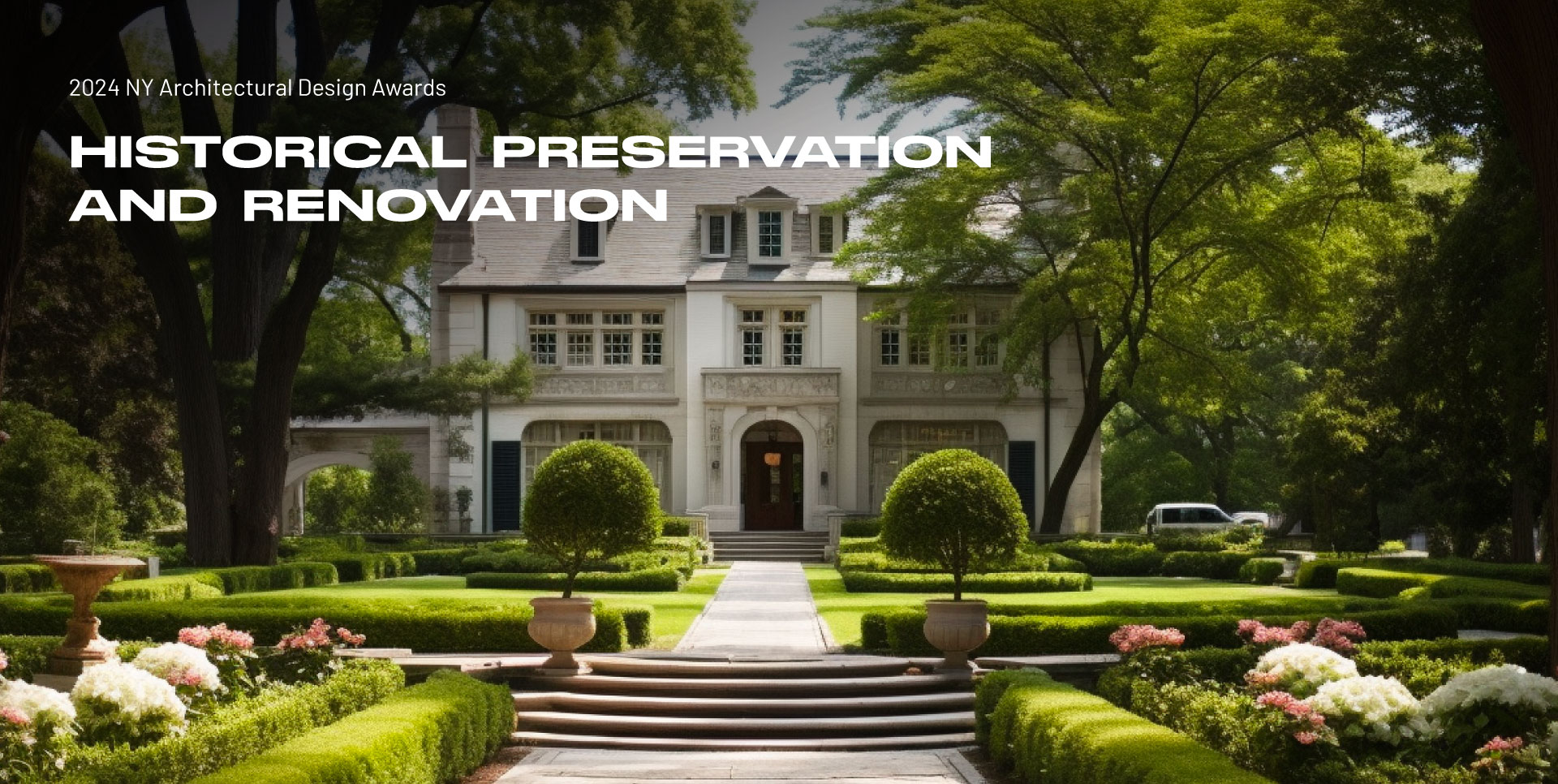 NY Historical Preservation & Renovation Awards